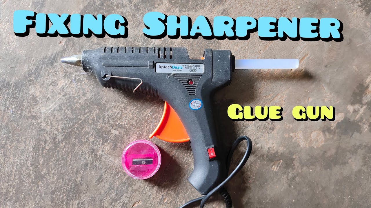 Fixing Sharpener | Glue gun #glueguncraft - YouTube