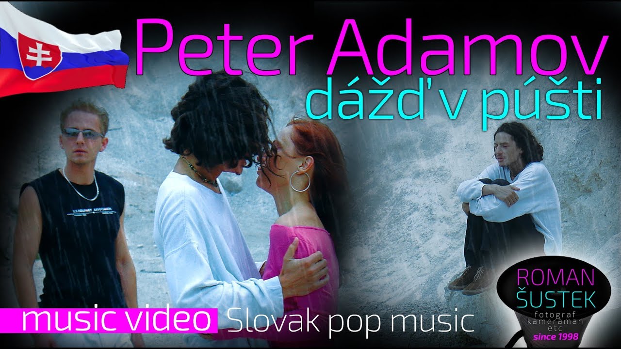 PETER ADAMOV / Dážď v púšti (SK) HD remastered - official video - YouTube