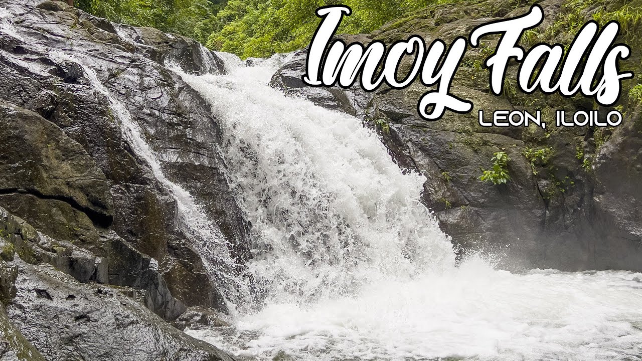 IMOY FALLS Leon Iloilo - YouTube