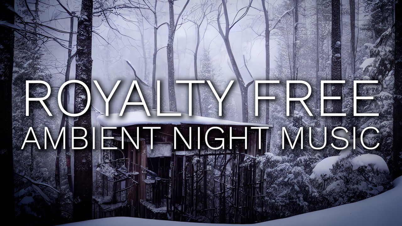 Creative Commons: Beautiful ambient background music for winter nights ...