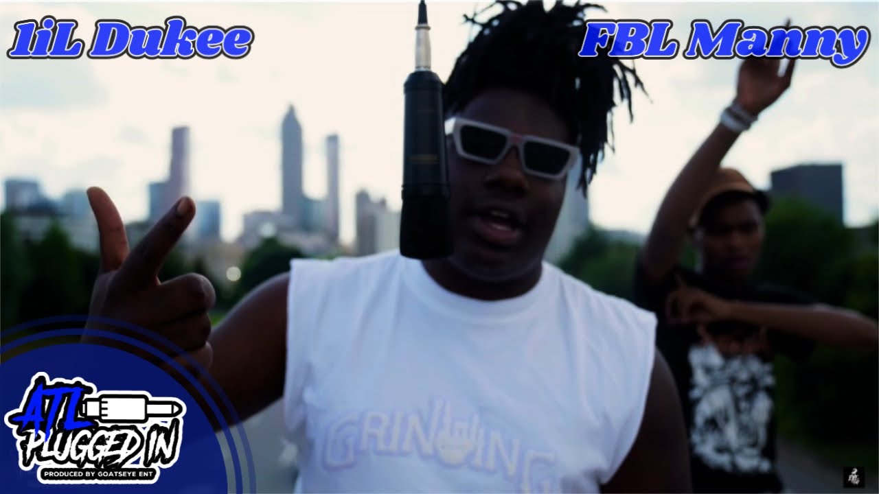 ATL Plugged In | 1iLdukee x FBL Manny | Too Fast - YouTube