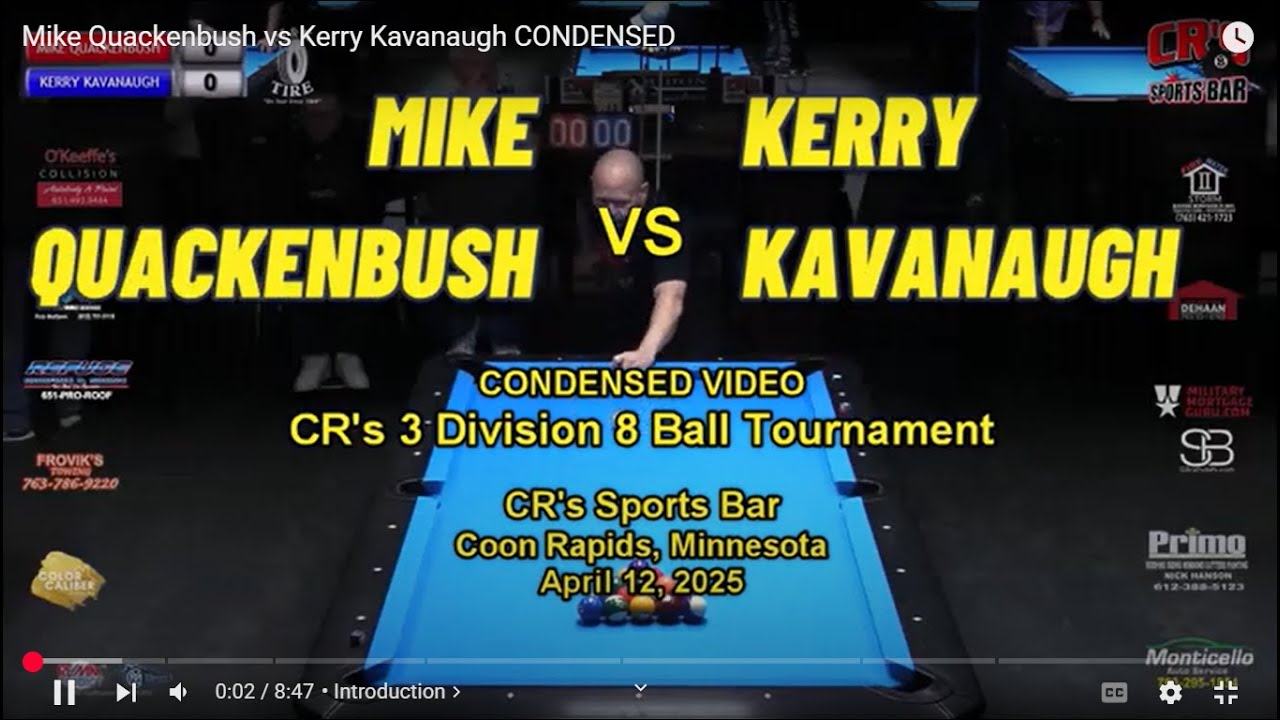 Mike Quackenbush vs Kerry Kavanaugh - CR's 535 & Under 9-Ball High ...