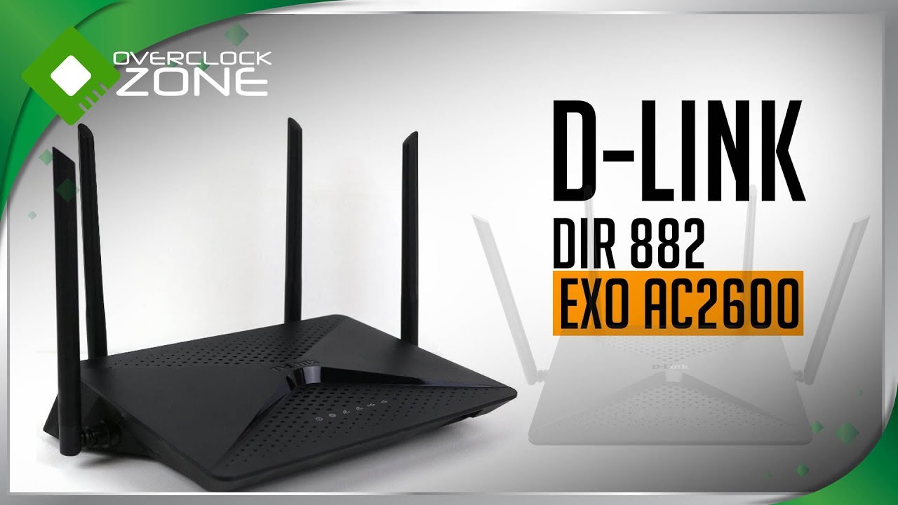 รีวิว D-Link DIR-882 EXO : AC2600 Wireless Router - YouTube