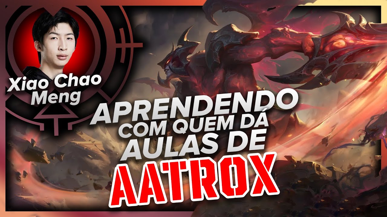 APRENDENDO COM O MELHOR AATROX DO MUNDO - YouTube