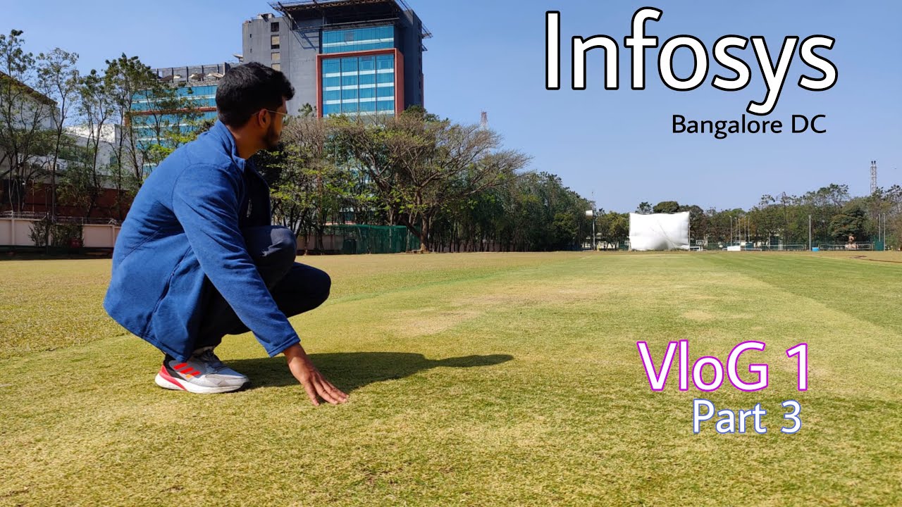 Vlog 1 Part 3 | Infosys Bangalore DC Campus Tour #infosys # ...