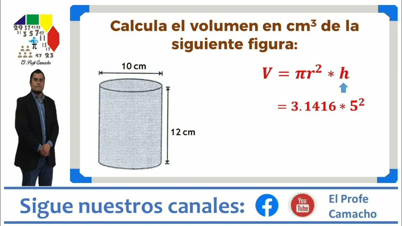 Calculando el volumen en centímetros cúbicos de un cilindro - YouTube