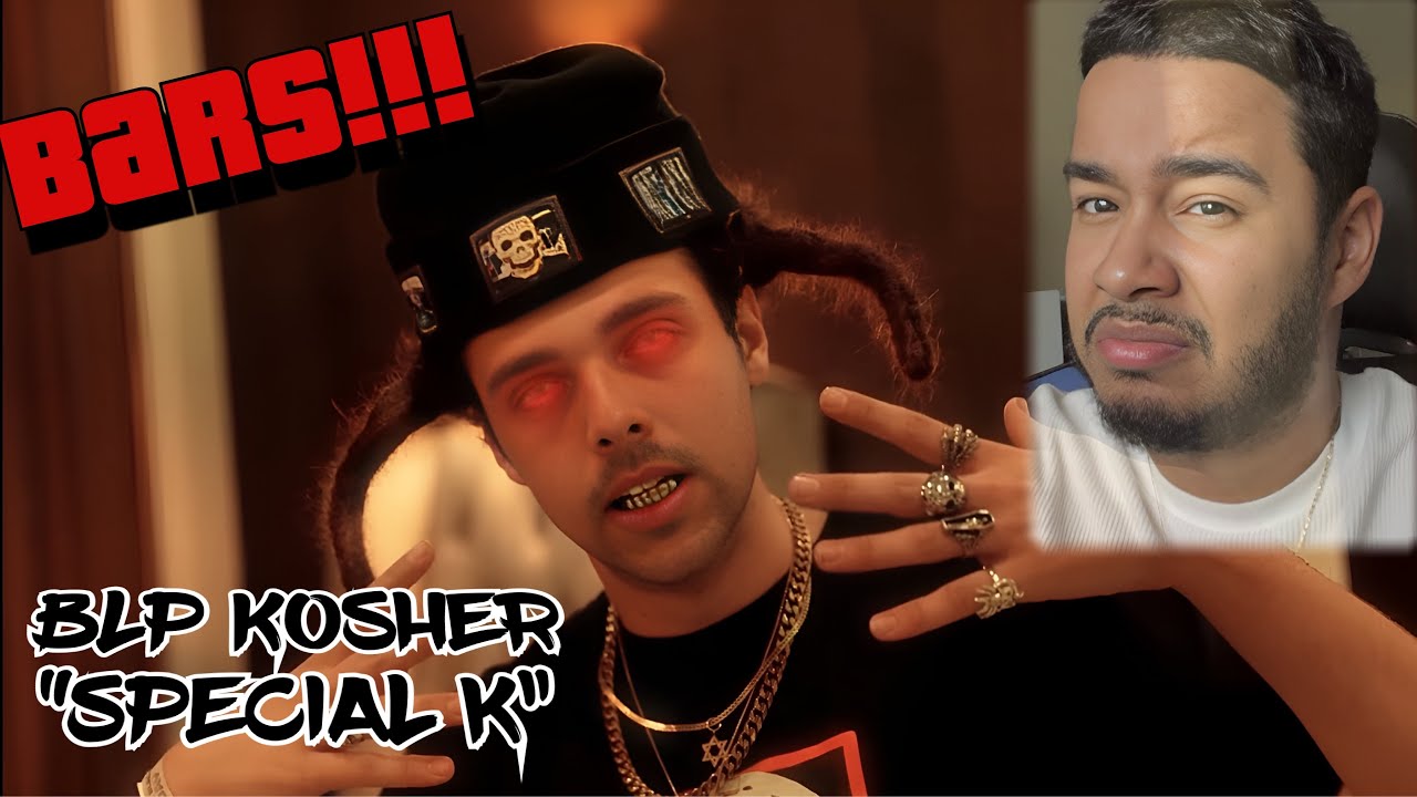 BLP KOSHER - SPECIAL K (OFFICIAL MUSIC VIDEO REACTION) - YouTube