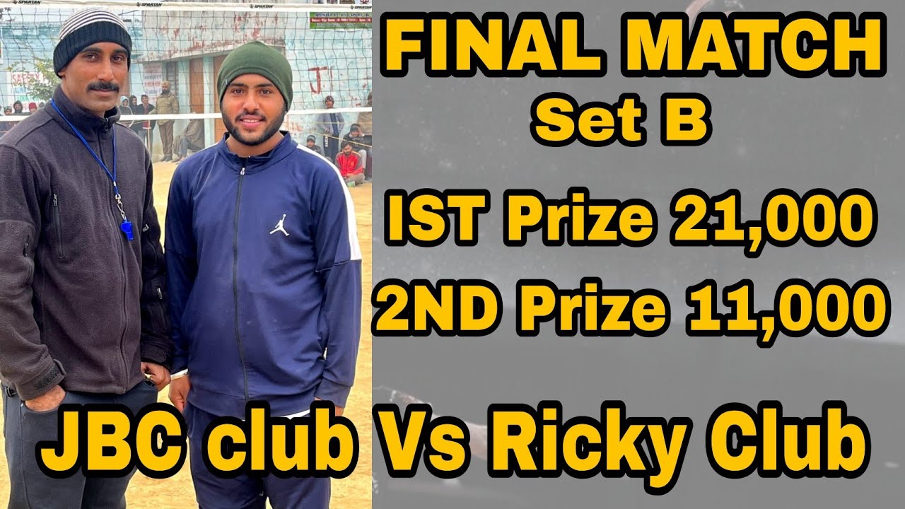 Final Volleyball Match /JBC club vs Ricky club / Set B / Jai Baba ...