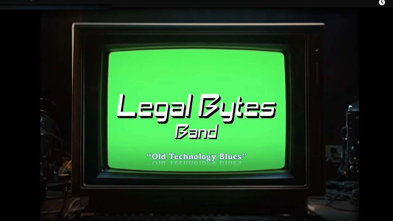 Legal Bytes Band: Old Technology Blues - YouTube