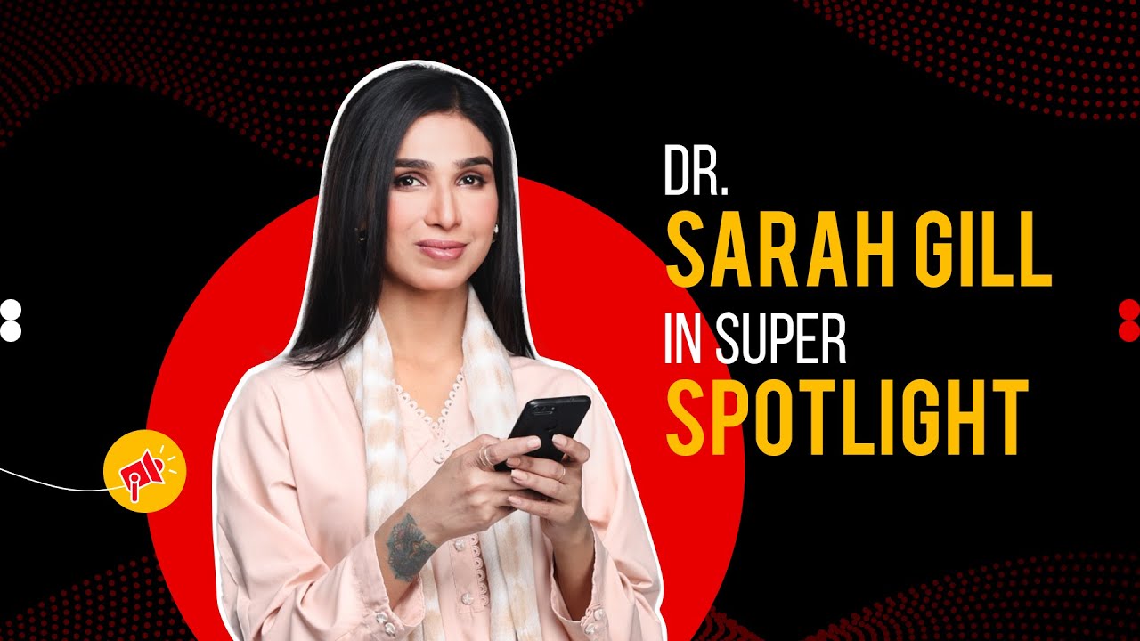 Dr. Sarah Gill in Super Spotlight - YouTube