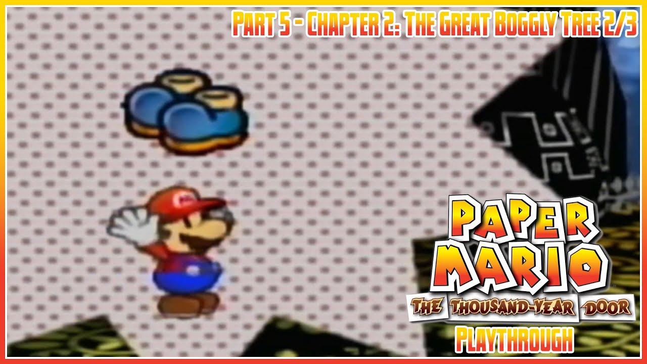 Paper Mario: TTYD | Playthrough | Part 5 – Chapter 2: The Great Boggly ...