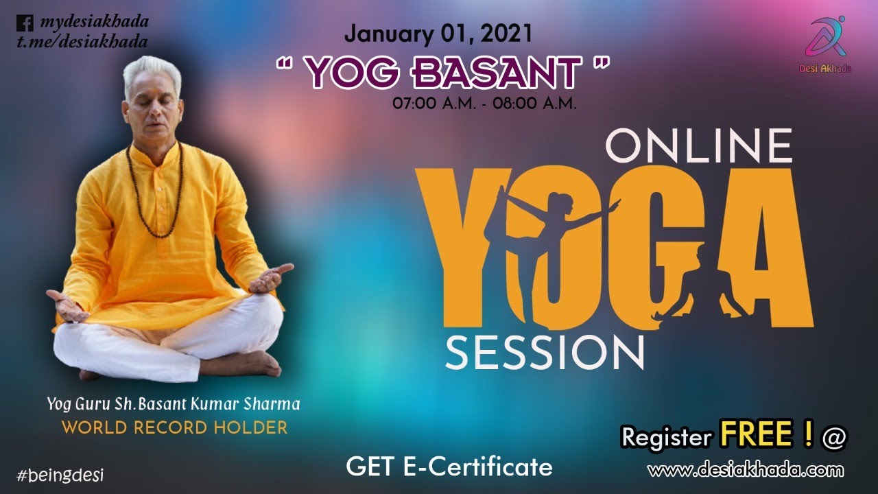"YOG BASANT" Yoga Training Session : Online : Live Telecast By Desi ...