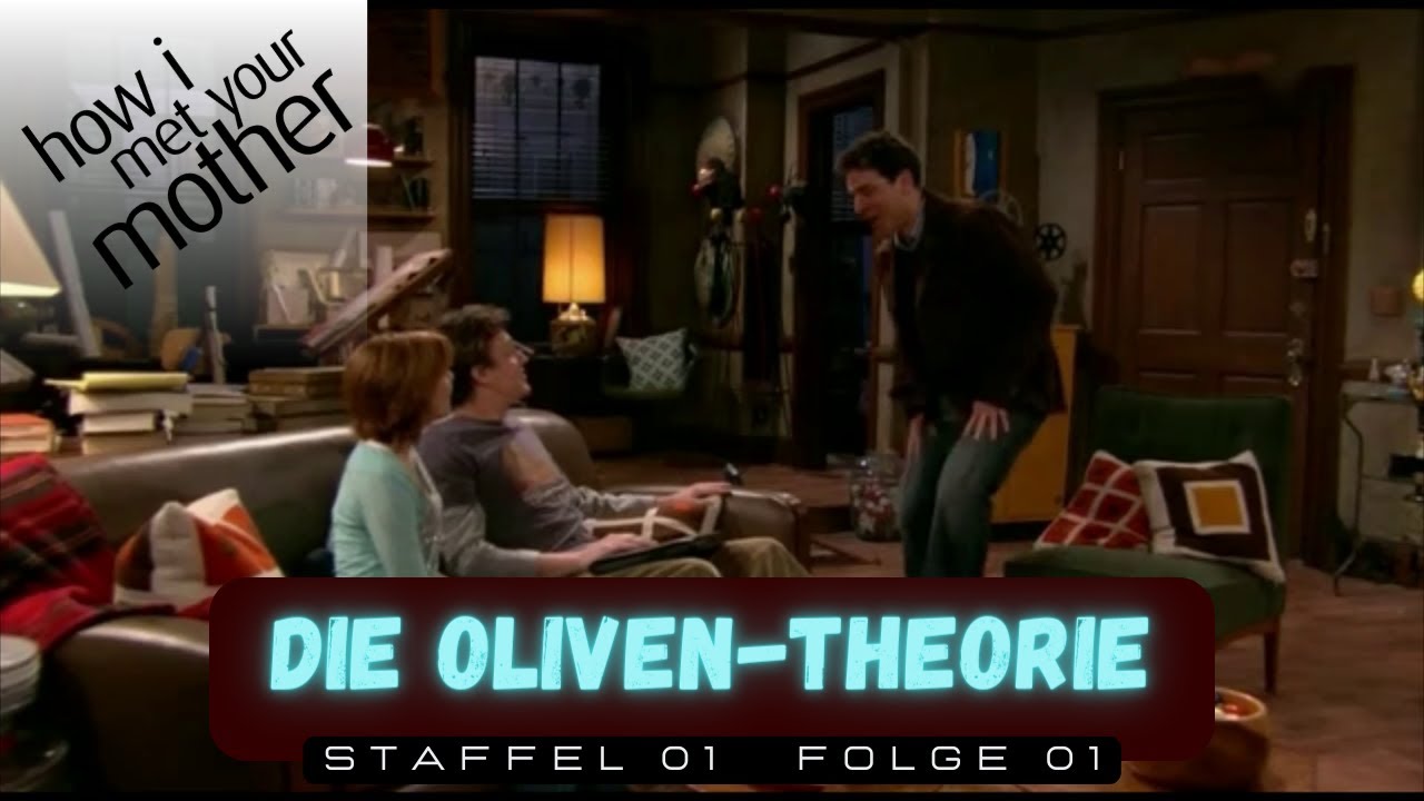 [How I Met Your Mother] [01-01] Die Oliven-Theorie - YouTube