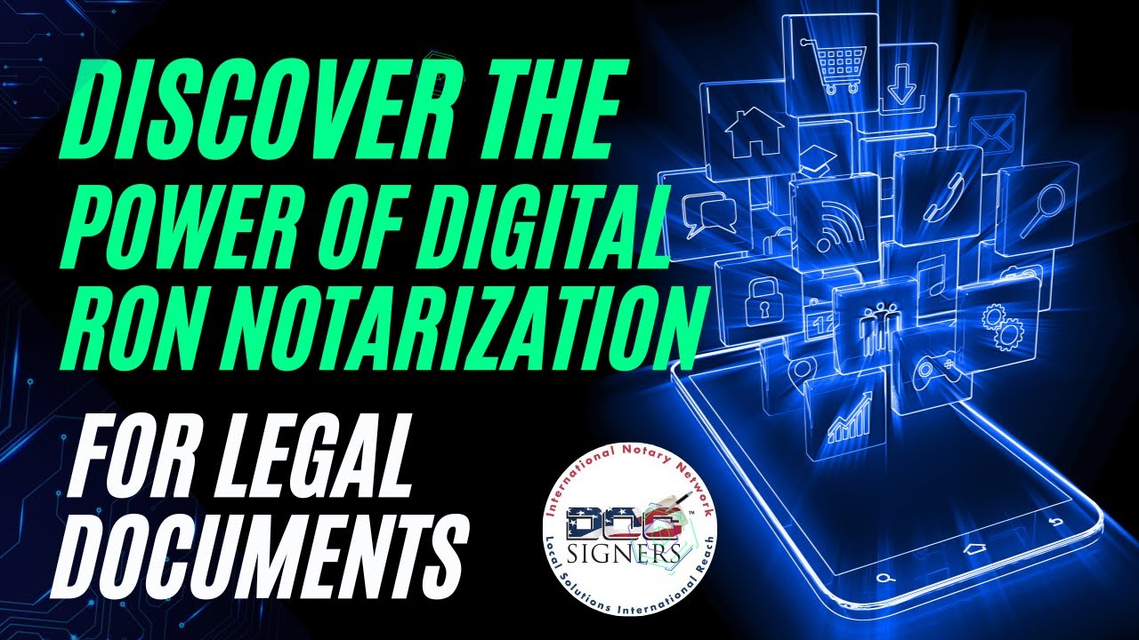 Discover the Power of Digital RON Notarization for Legal Documents ...