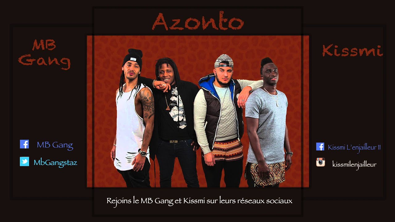 MB Gang X Kissmi - Azonto (Audio) - YouTube