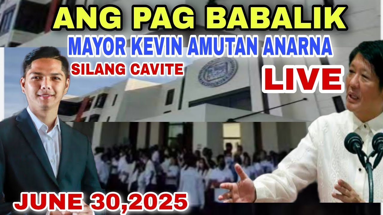 LIVE PAG BABALIK MAYOR KEVIN ANARNA SILANG CAVITE - YouTube