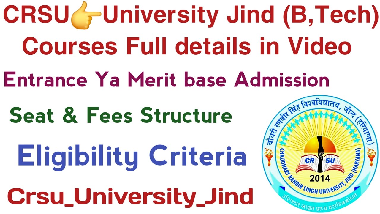 CRSU👉(B,tech) Course Full details In Video Entrance ya merit base ...