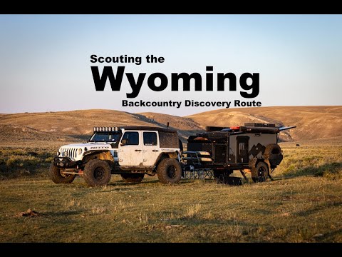 Scouting the Wyoming Backcountry Discovery Route - YouTube