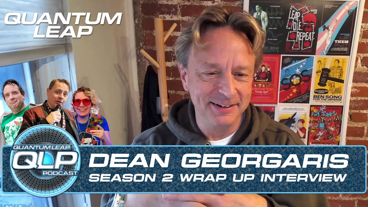 Dean Georgaris Season 2 Wrap Up┃QUANTUM LEAP - YouTube