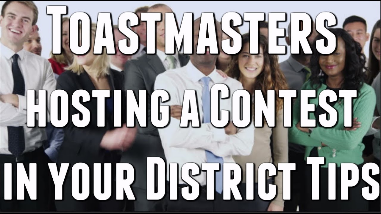 Toastmasters hosting a Contest in your District Tips - YouTube