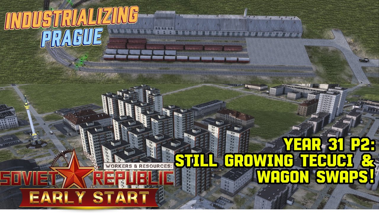 Industrializing Prague! - Year 31 P2 Still Growing Tecuci & Wagon Swaps ...