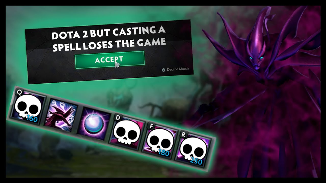 Dota 2 But Casting A Spell Loses The Game - YouTube