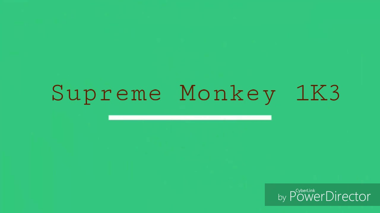 My Intro | Supreme Monkey 1K3 - YouTube
