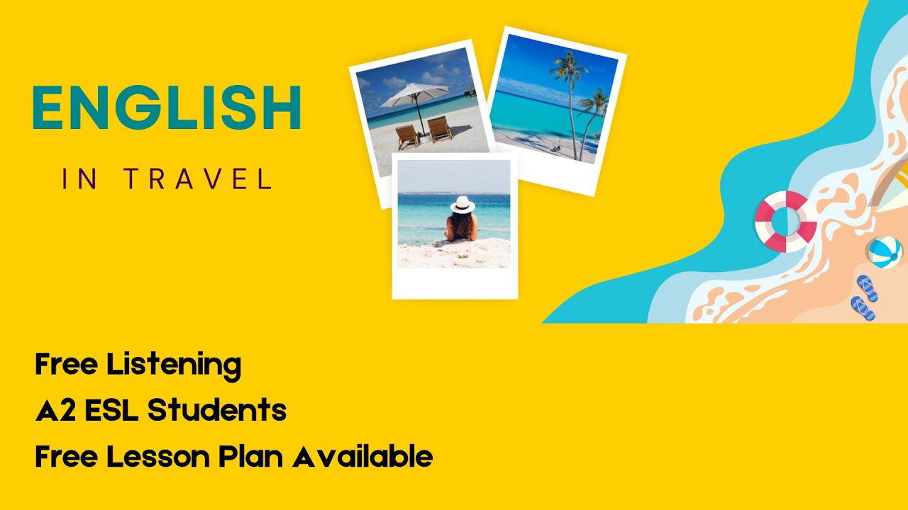 A2 ESL Free Listening: English in Travel - YouTube