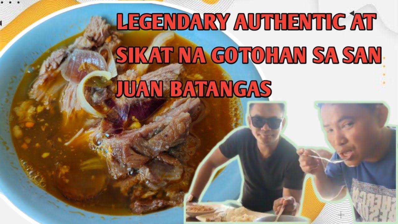 SIKAT NA GOTOHAN SA SAN JUAN BATANGAS (KUYA OLIVER'S GOTOHAN) - YouTube