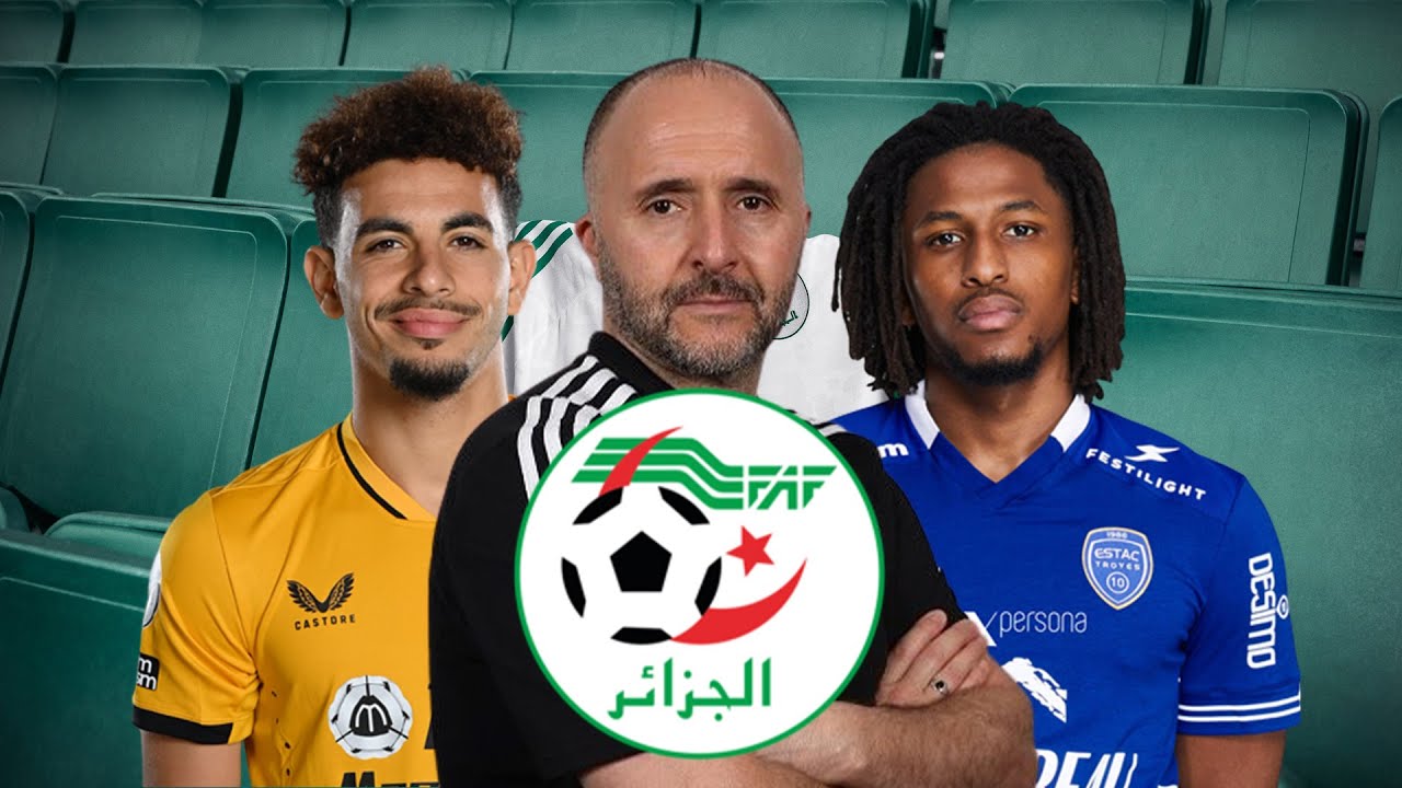Algérie : Rayan Aït-Nouri et Yasser Larouci nouveau renfort de Belmadi ...