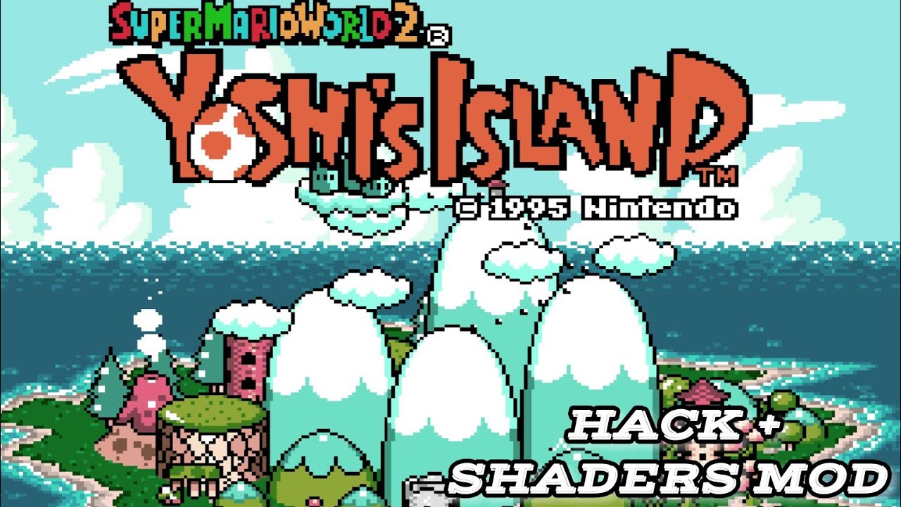 Super Mario World 2 Yoshi's Island SNES Hack Mod - YouTube