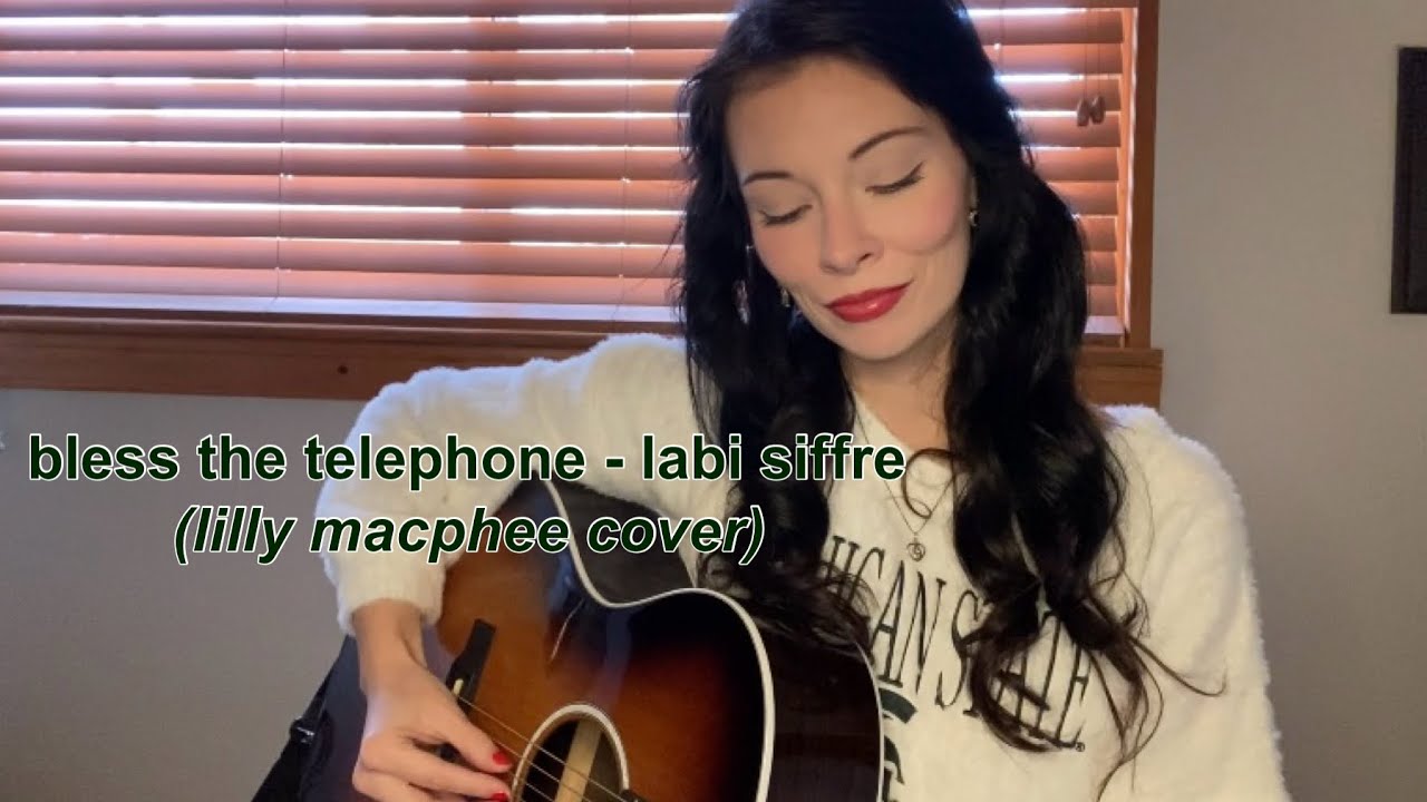 Bless The Telephone - Labi Siffre (Lilly MacPhee cover) - YouTube