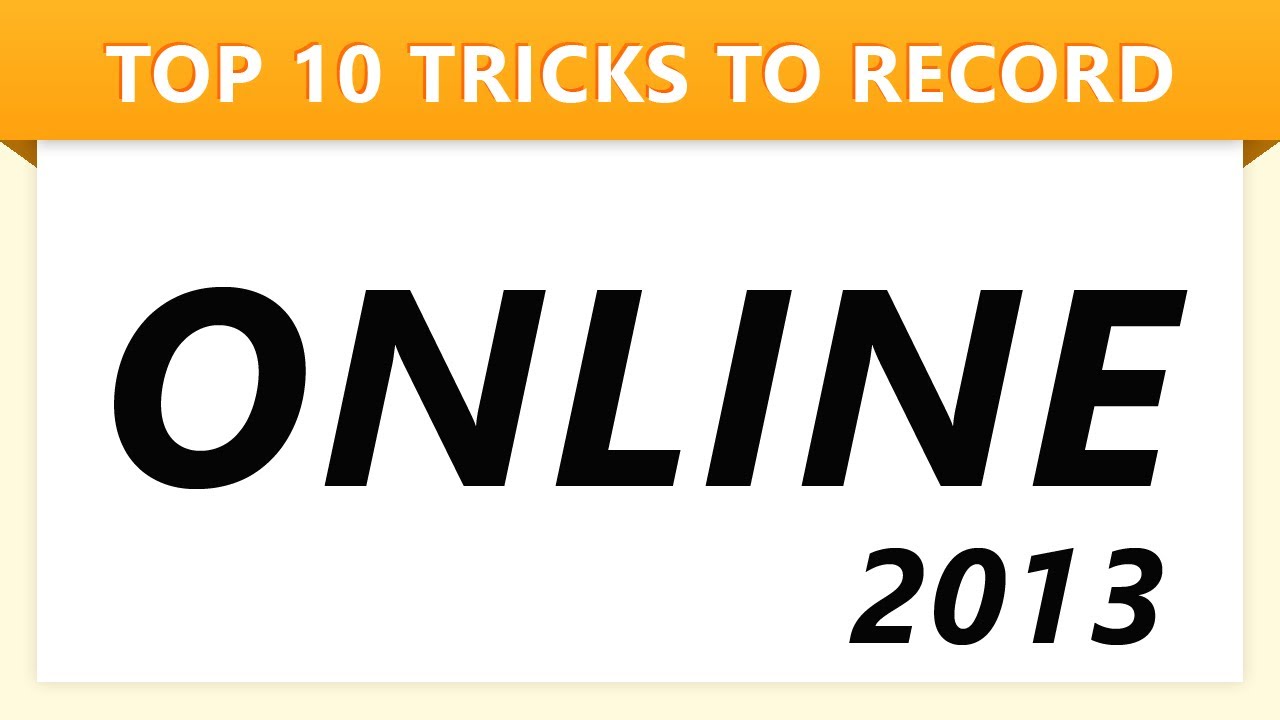 Top 10 Online Tricks To Try In 2013 - YouTube