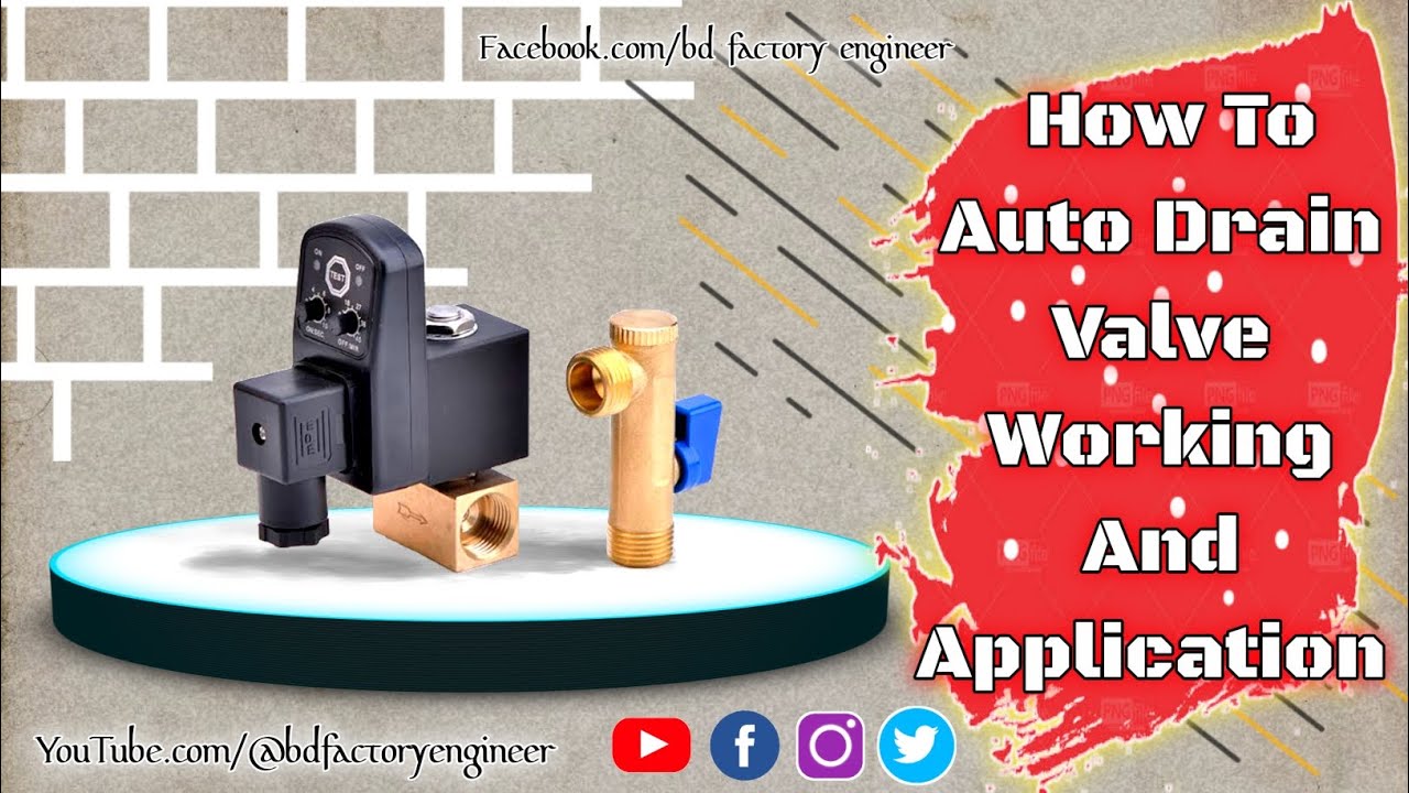 How To Auto Drain Valve Working and Application || Electronic Drain ...