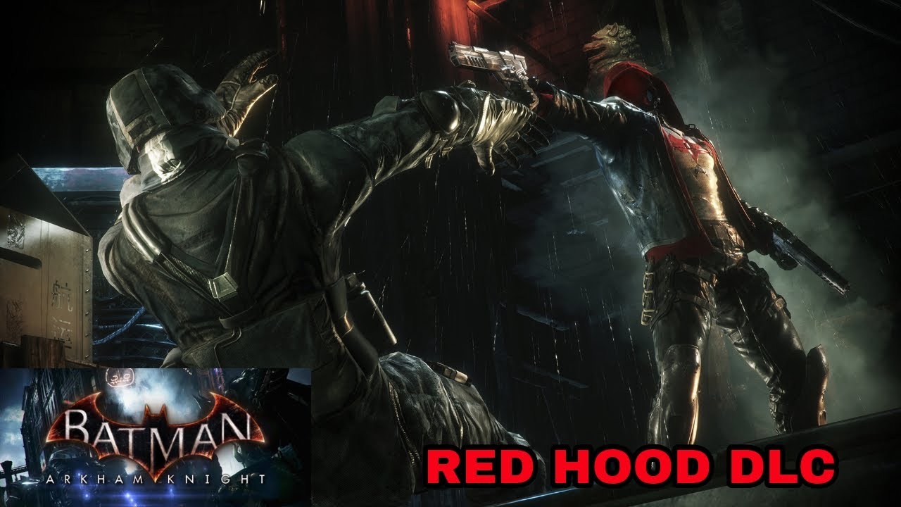 Red Hood DLC Batman Arkham Knight - YouTube