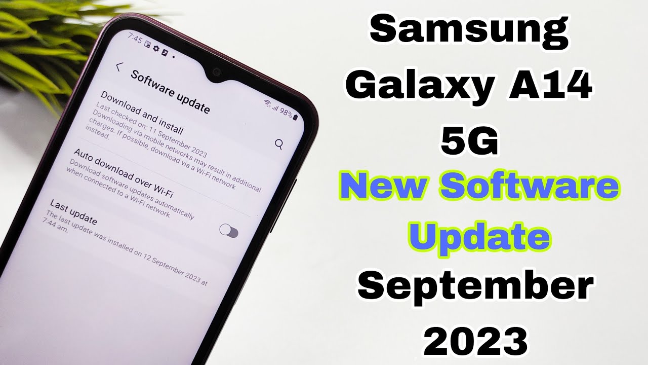 Samsung Galaxy A14 5G New Update September 2023 | Samsung A14 5G New ...