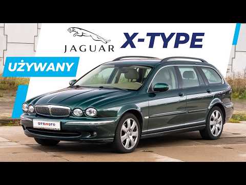 Jaguar X-Type woził nawet królową | Zanim kupisz | Test OTOMOTO News
