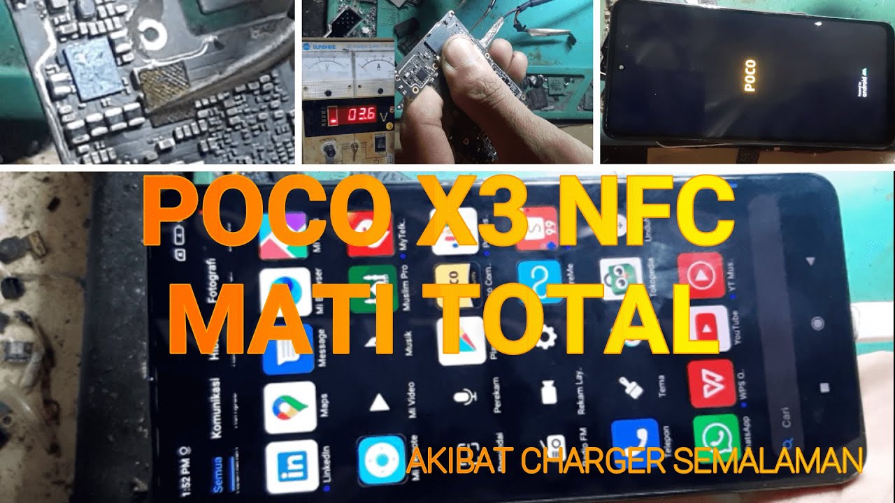 poco x3 nfc mati total akibat over charger short sebelum on di ic power ...