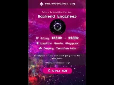 Backend Engineer $110k - $180k Remote, Singapore, Terraform Labs Web3 Job, Crypto Job|web5career ...