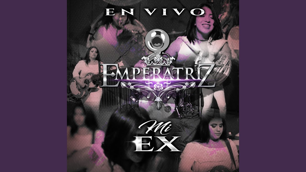 Mi Ex (En Vivo) - YouTube Music