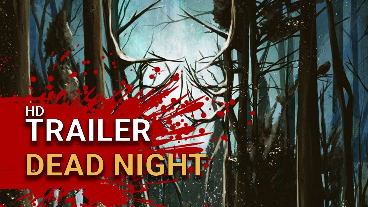 Dead Night (2018) - Official Trailer - YouTube