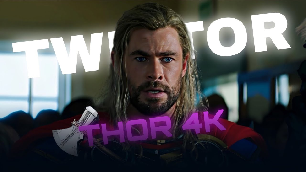 THOR 4K SCENEPACK | LOVE AND THUNDER | 4K CLIPS FOR EDITS - YouTube