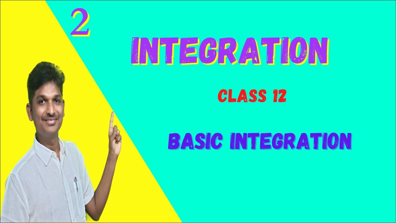 INTEGRATION CLASS 12 // INTEGRATION FORMULAS - YouTube