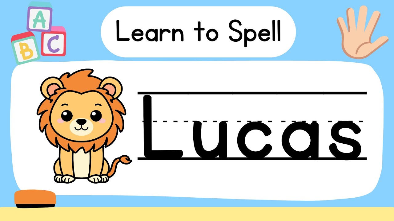 How to Spell LUCAS - 5 Minute Memory 🧠 - YouTube
