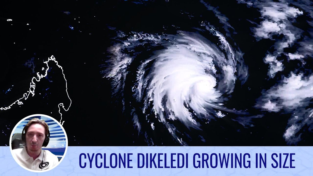 Cyclone Dikeledi Growing in Size - Tropical Update - YouTube