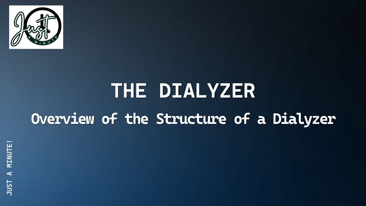 THE DIALYZER Overview of the Structure of a Dialyzer - YouTube