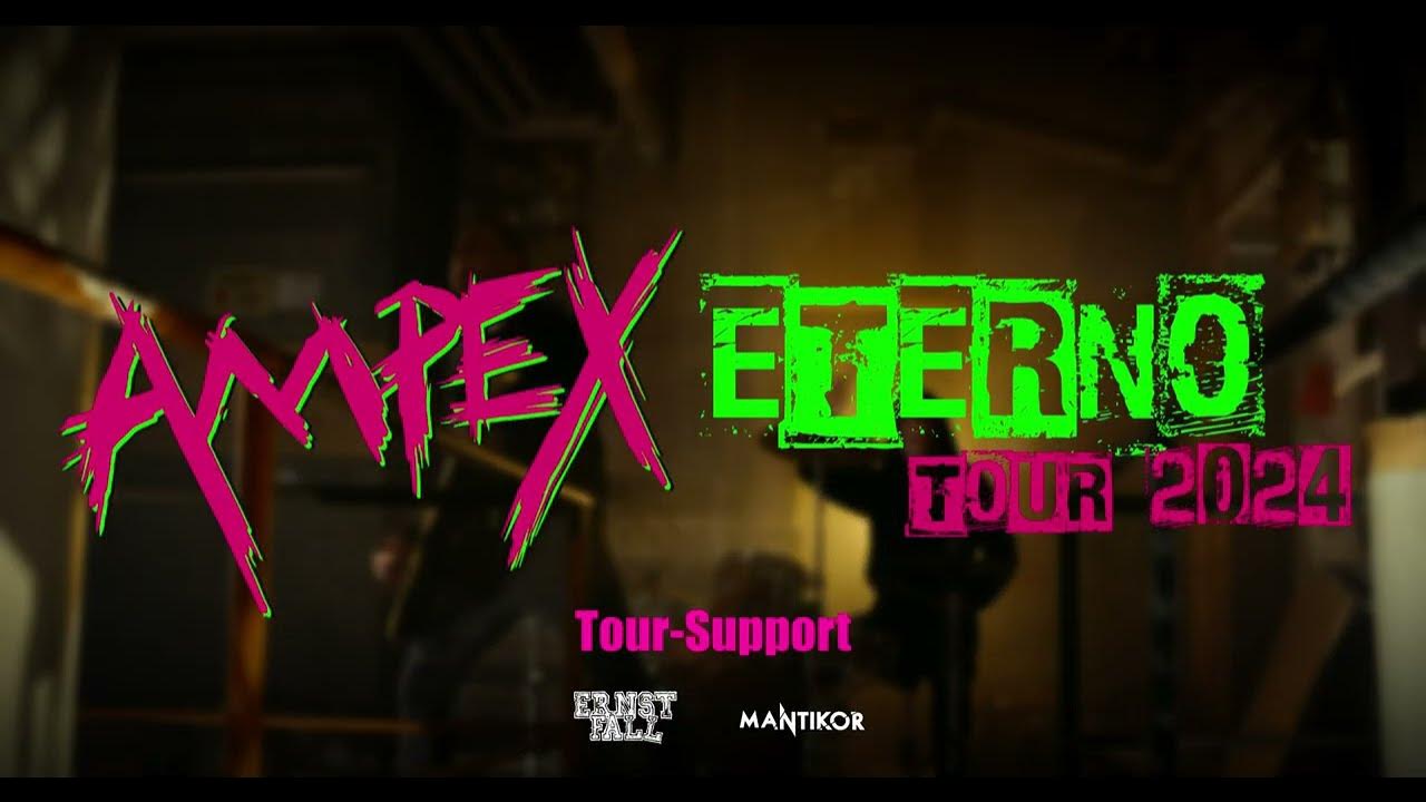 AMPEX ETERNO TOUR 2024 - Trailer - YouTube