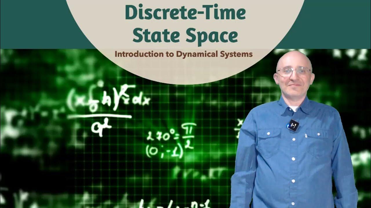 Introduction to Discrete-Time State Space Representation of Dynamical Systems - YouTube