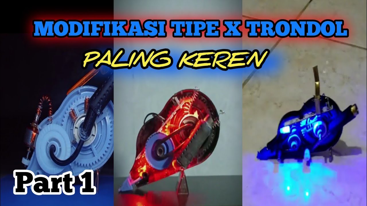 Kumpulan Cinematic Tipe X Trondol Part 1 || Trend Baru Modifikasi Tipe ...