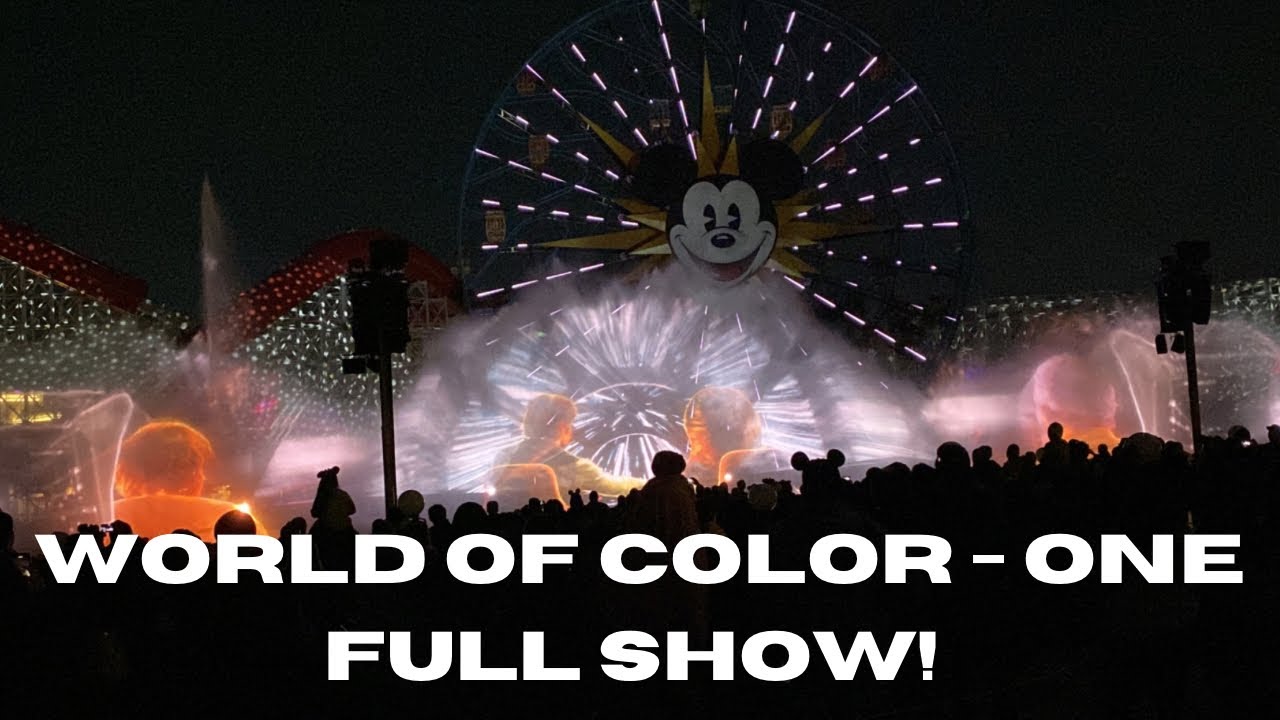 World of Color - One Full Show! - YouTube